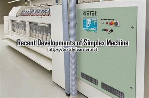 Recent Developments Of Simplex Machine Textile Learner
