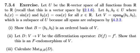 Solved 734 Exercise Let U Be The R Vector Space Of All