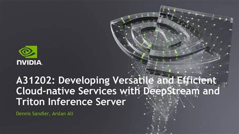 Developing Versatile And Efficient Cloud Native Services With Deepstream And Triton Inference