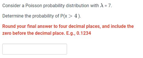 Solved Consider a Poisson probability distribution with λ 7 Chegg com