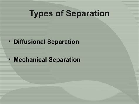Separation Screening Ppt