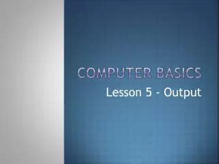 PPT Computer Basics PowerPoint Presentation Free Download ID