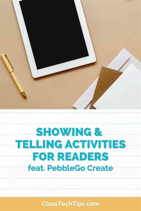 Showing And Telling Activities For Readers Class Tech Tips