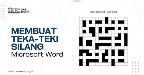 Cara Membuat TTS Di Microsoft Word Penjelasan Gambar