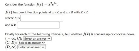 solved consider the function f x 4 x−4 2 3 for this