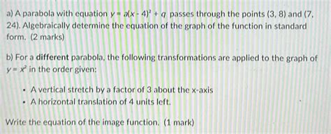 solved a a parabola with equation y a x 4 2 q passes through the