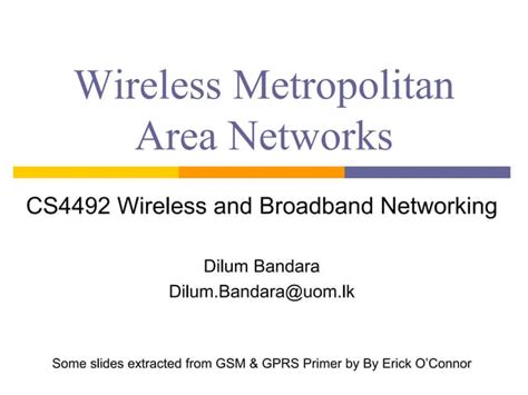 Wireless Metropolitan Area Networks Pptx Internet Computing