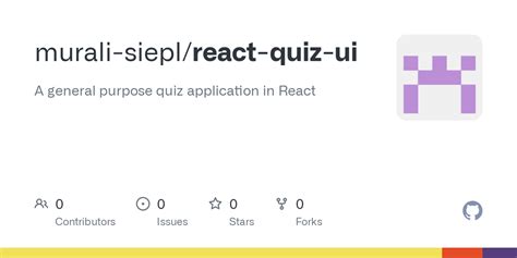 Github Murali Sieplreact Quiz Ui A General Purpose Quiz Application In React Github Murali Sieplreact Quiz Ui A General Purpose Quiz Application In React