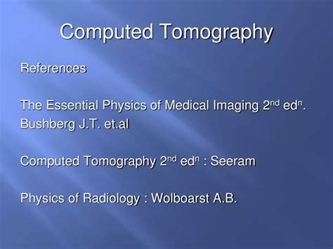 PPT Computed Tomography PowerPoint Presentation Free Download ID 1383491