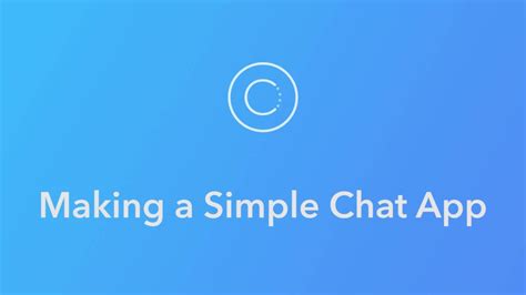 Ionic Creator Tutorials Making A Simple Chat App Youtube