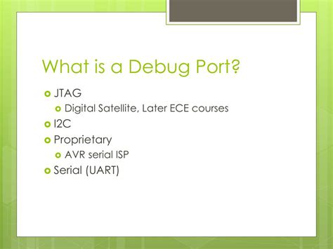 Ppt Better Debugging Of Embedded Via A Debug Port Powerpoint