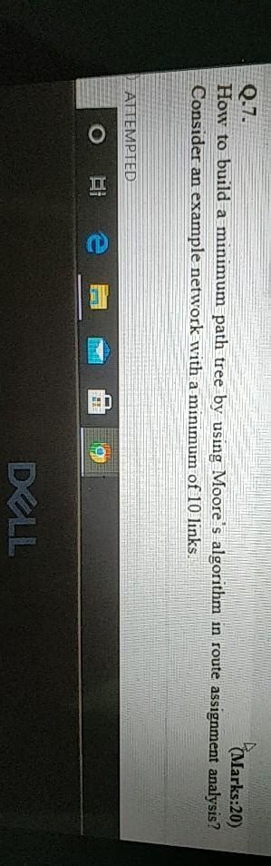 0 7 Marks 20 How To Build A Minimum Path Tree By Chegg Com