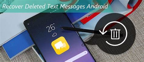 HOT Tutorial How To Recover Deleted Text Messages On Android