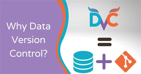 What Data Version Control Dvc