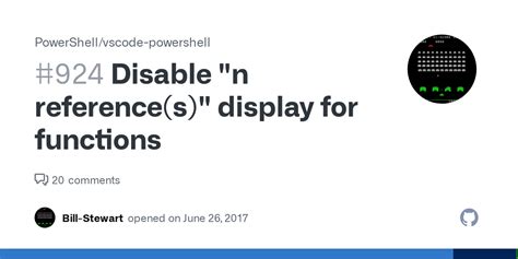 Disable N Reference S Display For Functions Issue Powershell Vscode Powershell Github