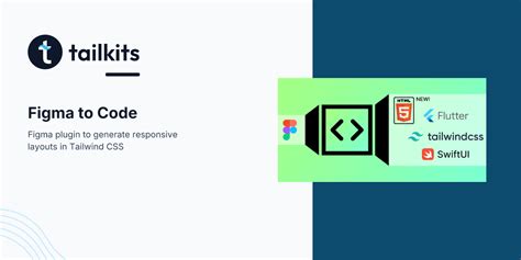 Figma To Code Tailkits