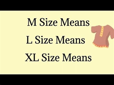 Size Chart Meaning Meaning Of M L XL In Garments Full Form Of XS S M L XL XXL Size