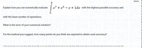 Solved Marks Explain How You Can Numerically Evaluate
