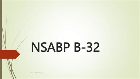 Nsabp B 32 Pptx