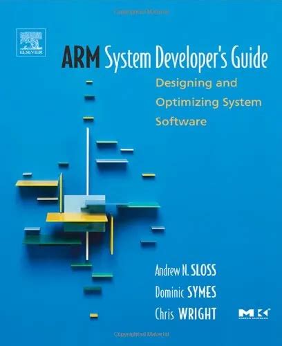 Arm System Developers Guide Designing And Optimizing System Software Download Pdf