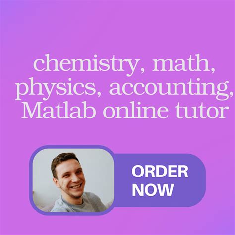 Be Your Chemistry Math Physics Statistics Calculus Linear Algebra Discrete Tutor By Insha 734