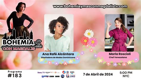 Programa 180 Bohemia Y MÁs Con Magdalis Bohemia Y Mas Con Magdalis Tv