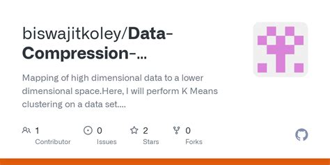 Github Biswajitkoley Data Compression Classification And