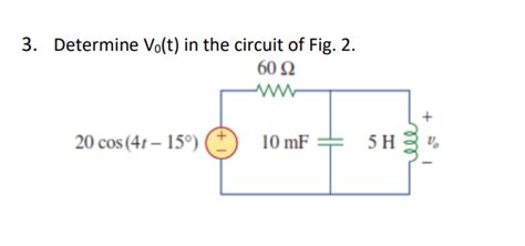 Solved Determine V T In The Circuit Of Fig Chegg Com