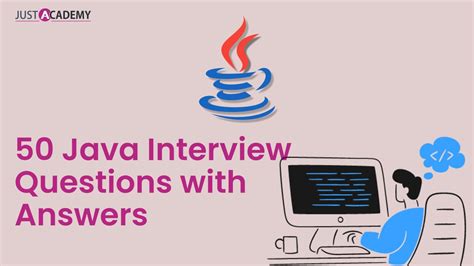 50 Java Interview Questions With Answers Oops Collections Threads