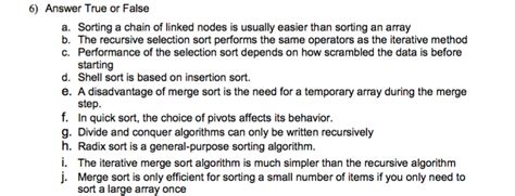 Solved Answer True Or False Sorting A Chain Of Linked Nodes