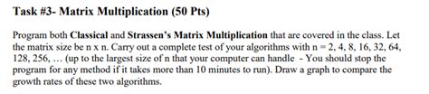 Solved Task 3 Matrix Multiplication 50 Pts Program Both Chegg Com
