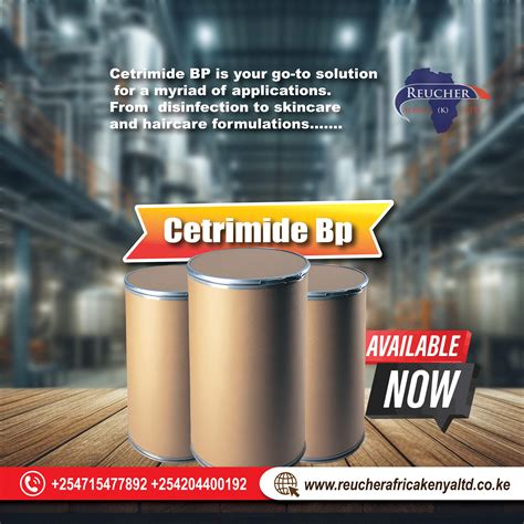 Cetrimide Bp Reucher Africa Kenya Limited