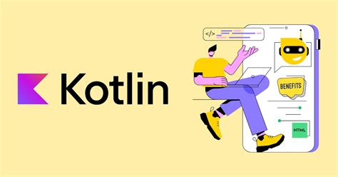 Benefits Of Kotlin For App Development Riseup Labs