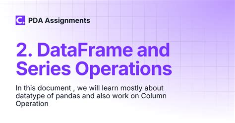 2 Dataframe And Series Operations Pda Assignments