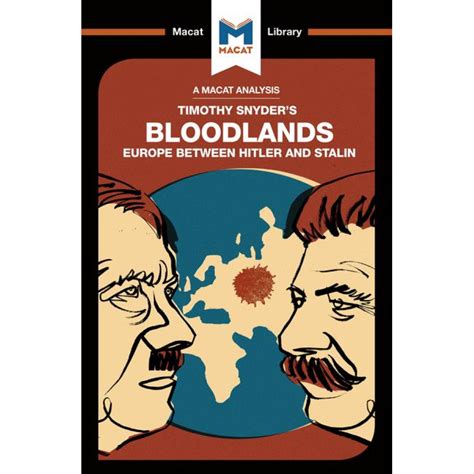 Helen Roche Analysis Of Timothy Snyders Bloodlands Europe Between