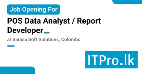 Pos Data Analyst Report Developer At Sarasa Soft Solutions Colombo Sri Lanka Itpro Lk