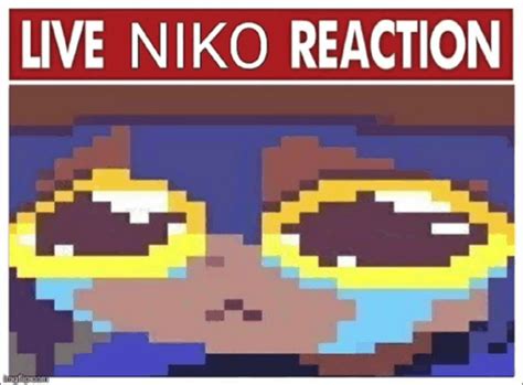 Oneshot Niko Meme Oneshot Niko Live Niko Oneshot Reaction Discover