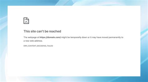 Errcontentdecodingfailed Quick Easy Fixes 10web