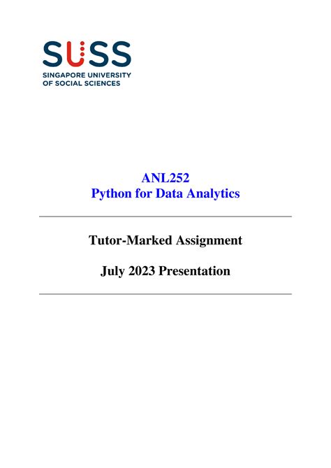 Anl252 Tutor Marked Assignment July 2023 Semester Anl Python For Data