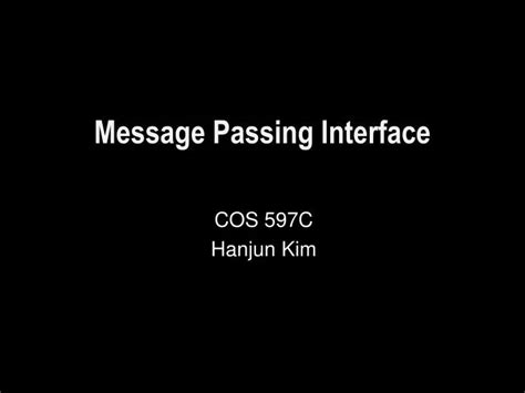 Ppt Message Passing Interface Powerpoint Presentation Free Download