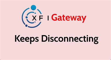 How To Fix Xfi Gateway Keeps Disconnecting Networkbuildz