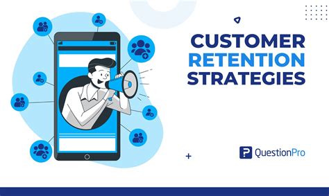15 Top Customer Retention Strategies To Boost Loyalty In 2025