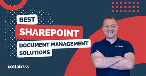 Best Document Management Solutions For Sharepoint Collab365
