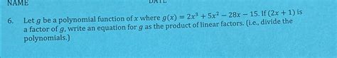 Solved Let G Be A Polynomial Function Of X Where Chegg Com