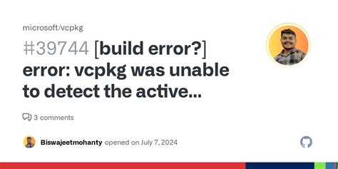 Build Error Error Vcpkg Was Unable To Detect The Active Compilers