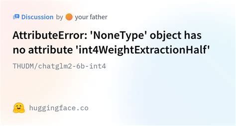 THUDM Chatglm2 6b Int4 AttributeError NoneType Object Has No