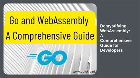 Demystifying Webassembly A Comprehensive Guide For Developers