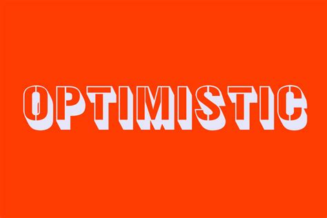 Optimistic Meaning Definition Usage Meaningwtf