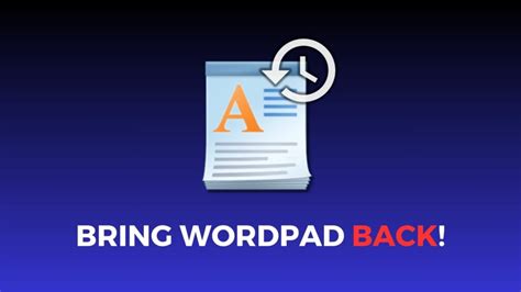 You Can Restore WordPad In Windows H