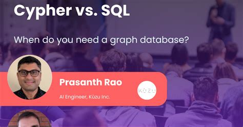 Cypher Vs Sql When Do You Need A Graph Database